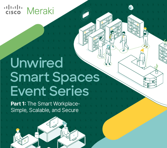 Unwired Smart Spaces Event Series